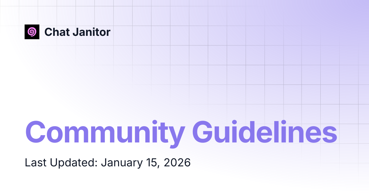 Community Guidelines | Chat Janitor